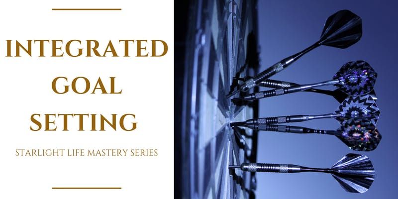 Integrated Goal Setting: Hidden Secrets Beyond The Basics ...