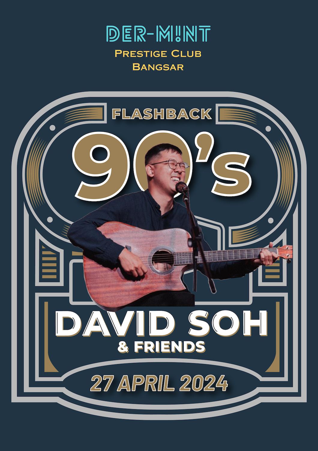 David Soh and friends : Flashback 90'S Bash