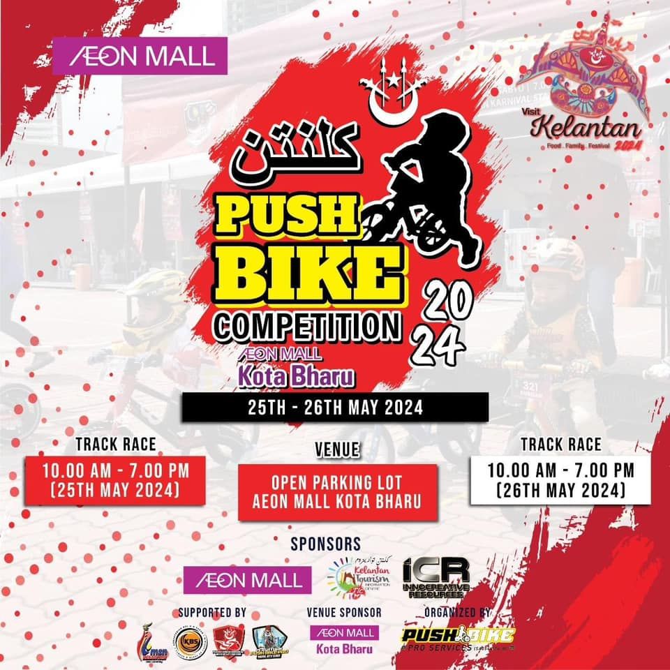 KELANTAN PUSH BIKE COMPETITION 2024
