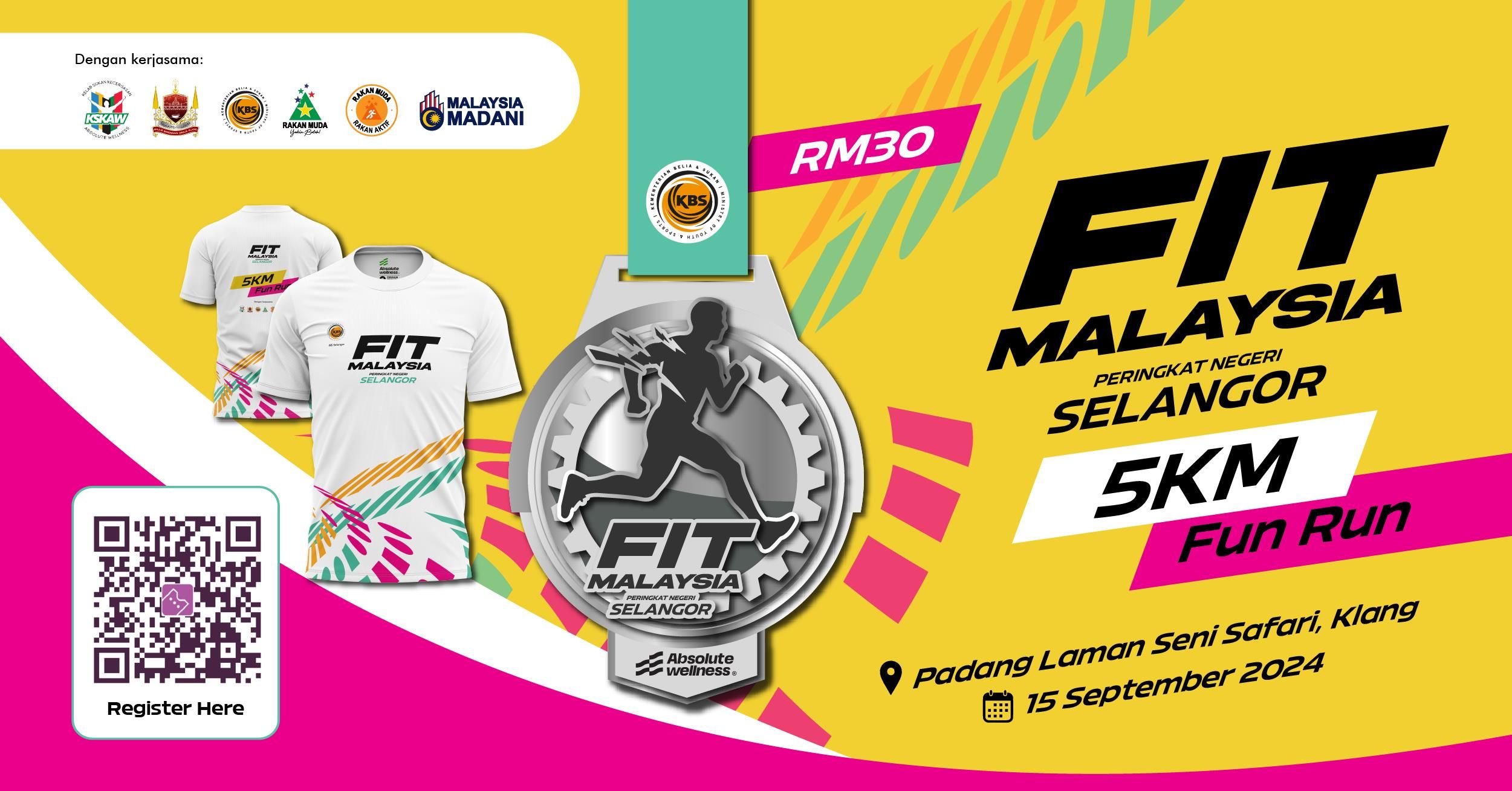 Fit Malaysia Negeri Selangor - Fun Run - Whazhappening - Discover ...